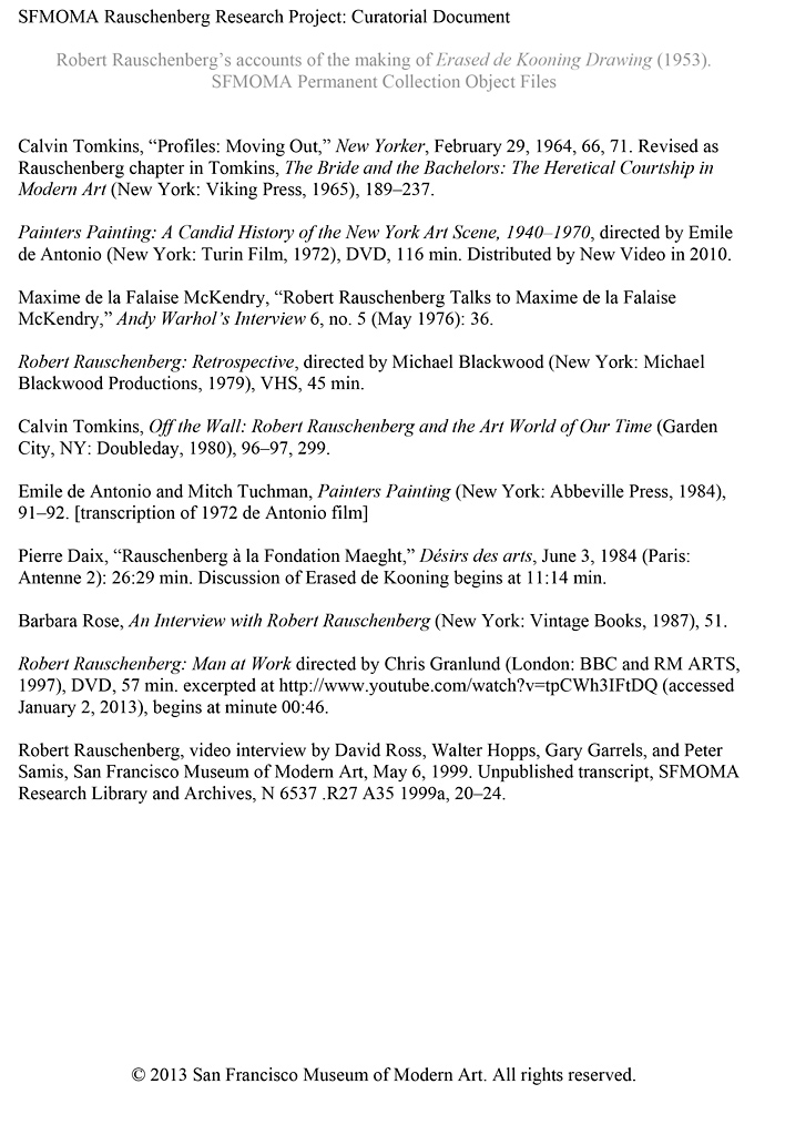 Robert Rauschenberg's accounts of the making of Erased de Kooning ...