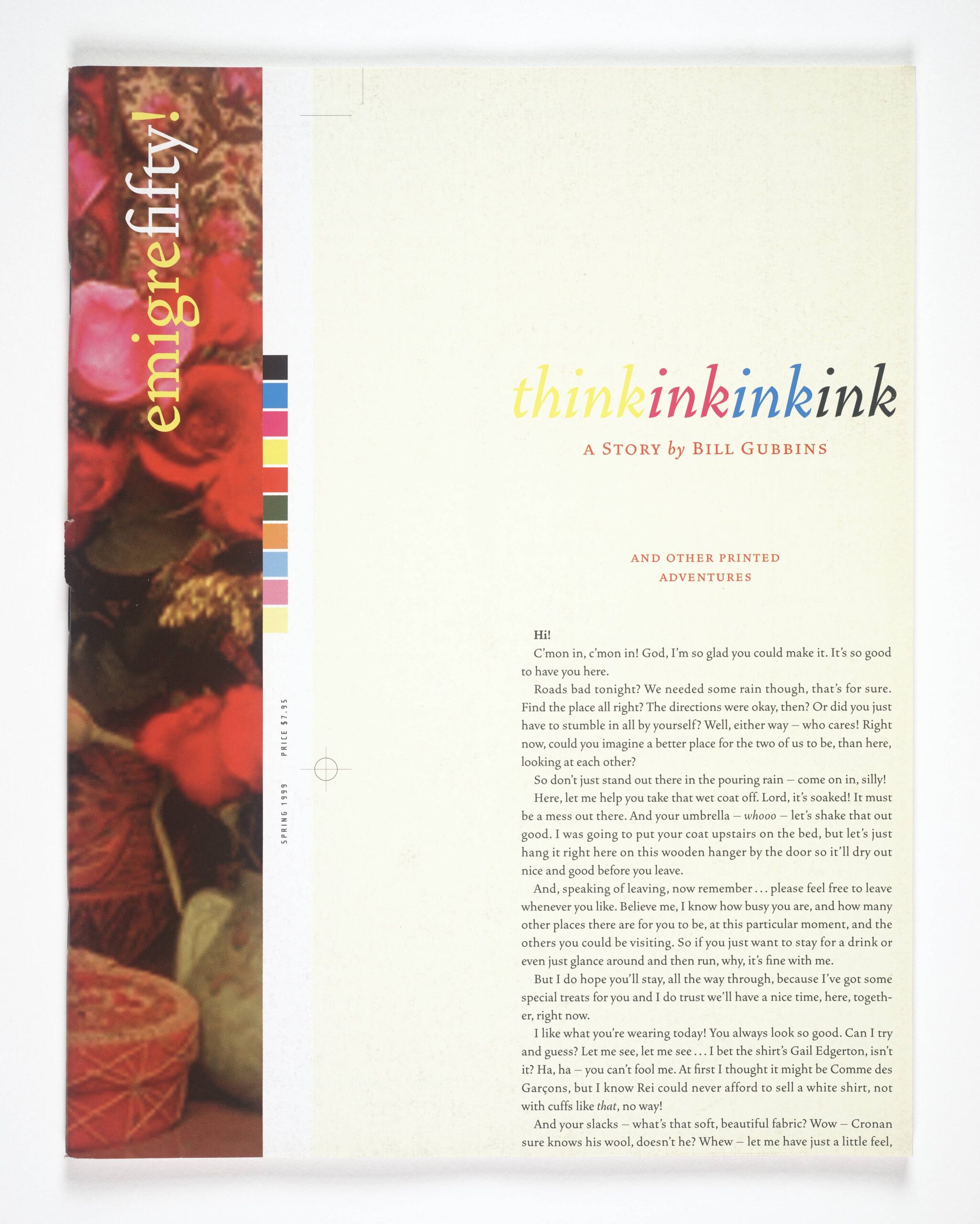 Emigre Graphics, Emigre magazine, no. 50 (Think Ink), 1999 · SFMOMA