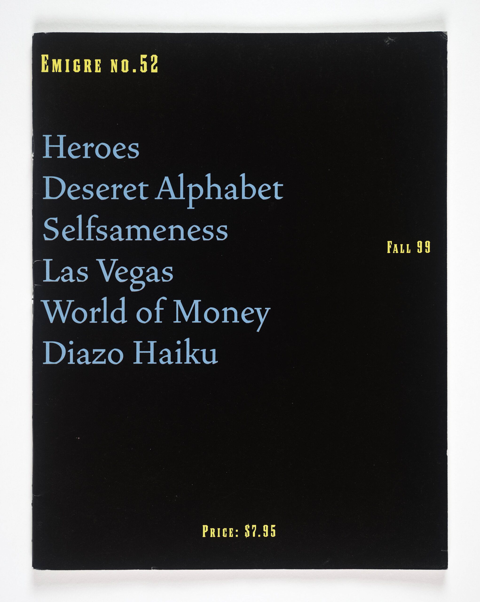 Emigre Graphics, Emigre magazine, no. 52 (The Magazine You Love to Hate ...