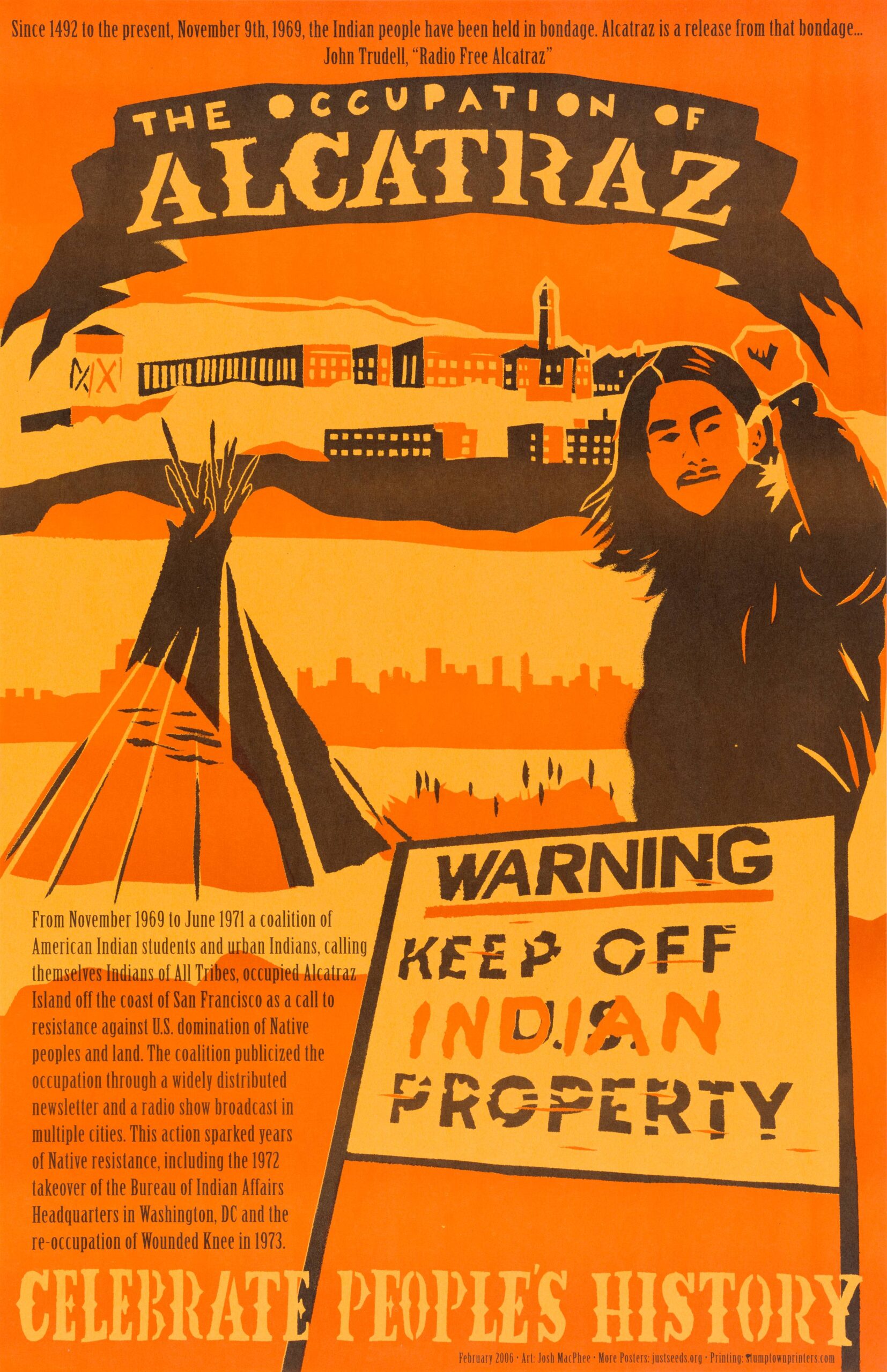 Josh MacPhee, The Occupation of Alcatraz, 2006 · SFMOMA