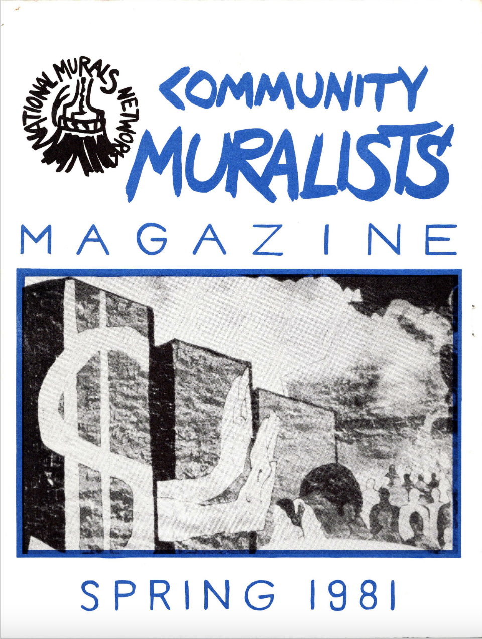 Community Muralists’ Magazine, Spring 1981 · SFMOMA